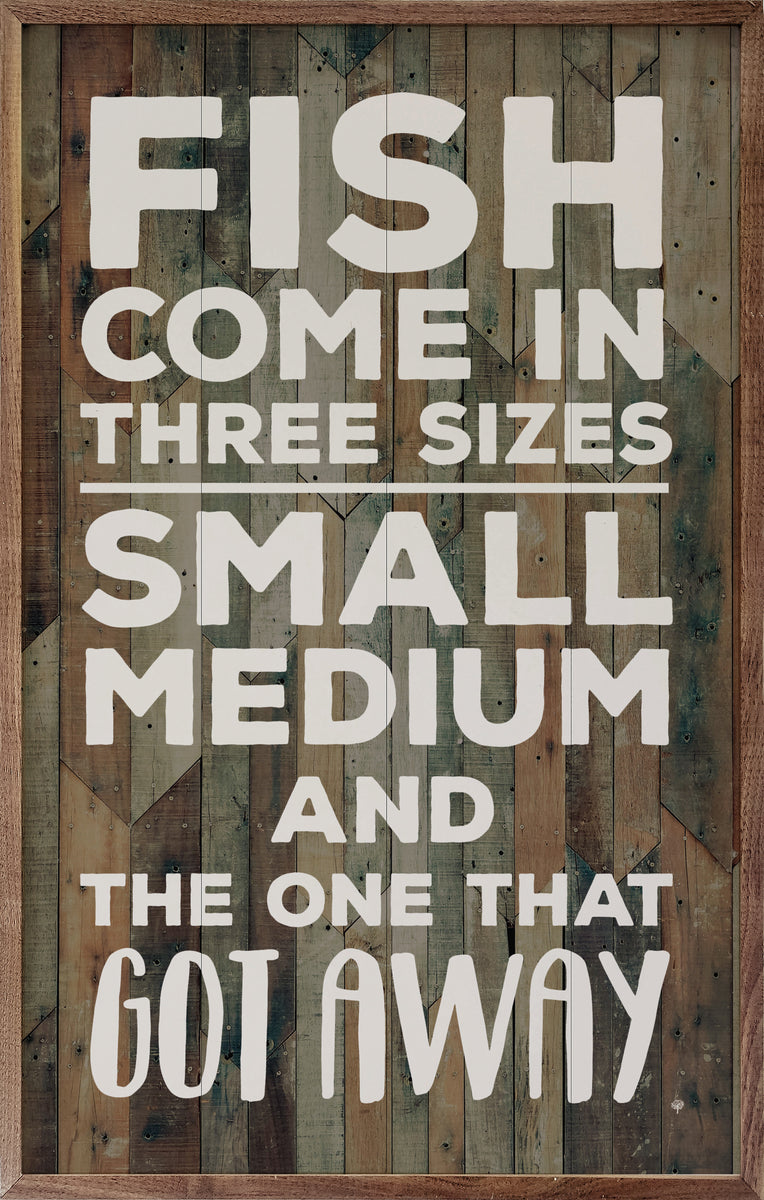 Fish Come in Three Sizes Brown – Kendrick Home