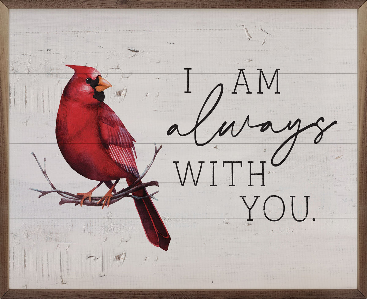 I Am Always With You Cardinal – Kendrick Home